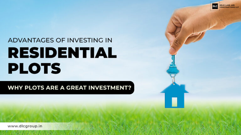 Advantages of Investing in Residential Plots