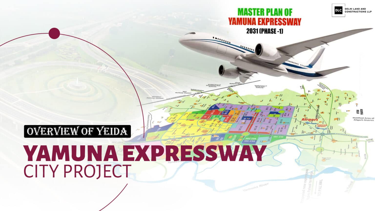 YEIDA Overview | The Yamuna Expressway City Project